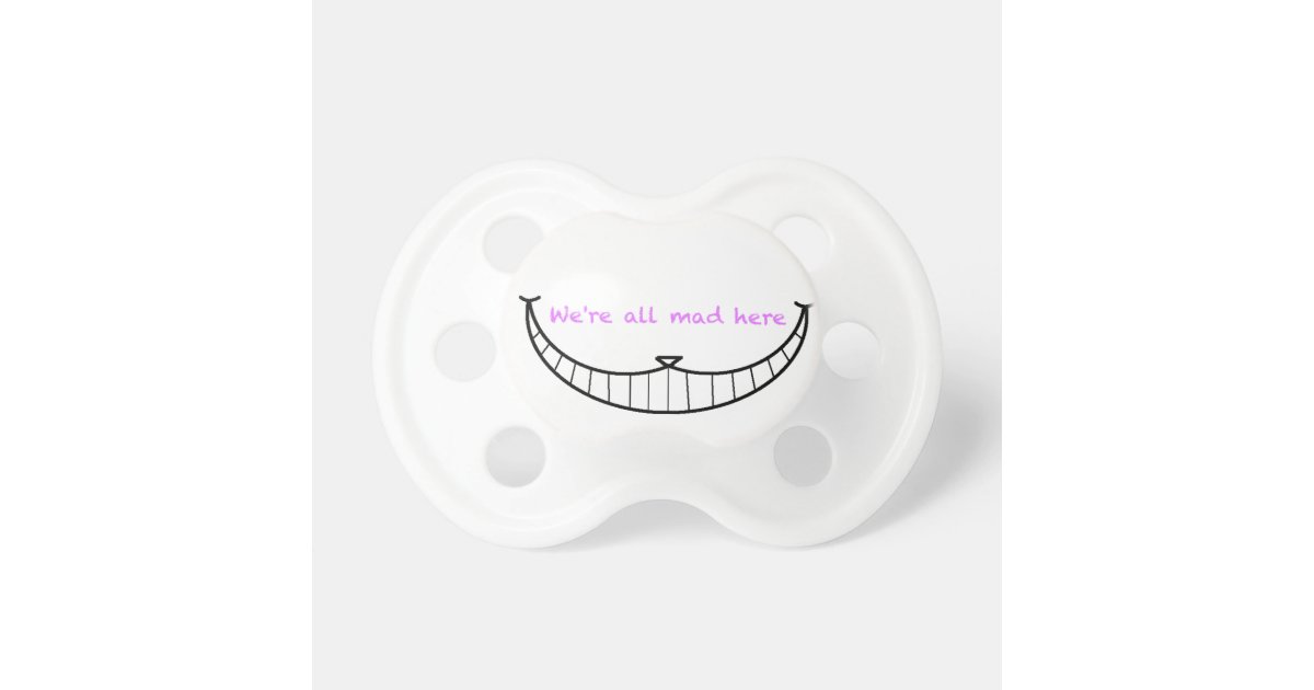 Cheshire Cat Smile Pacifier | Zazzle