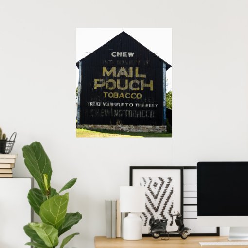 Chew Mail Pouch Tobacco Barn - Original Photo Poster | Zazzle