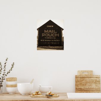 Chew Mail Pouch Tobacco Barn Sepia Poster | Zazzle