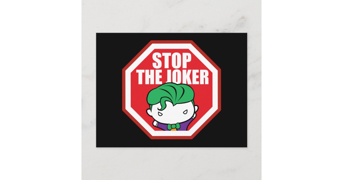 Chibi "Stop The Joker" Sign Postcard | Zazzle