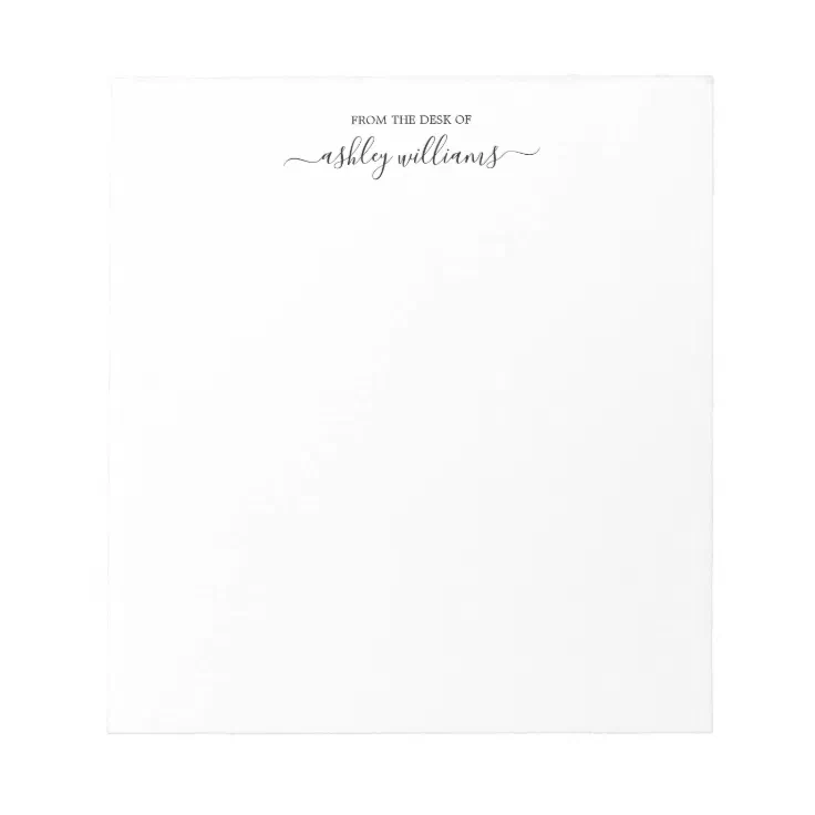 Chic Black Script From the Desk of Name Custom Notepad | Zazzle