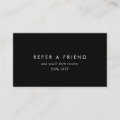 Chic Black Typography Refer a Friend Referral Card | Zazzle