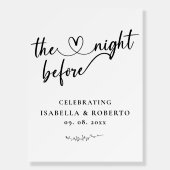 Chic Black & White The Night Before Wedding Sign | Zazzle