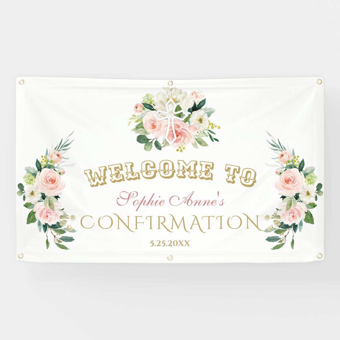 Chic Blush Flowers Girl Confirmation Welcome Sign | Zazzle