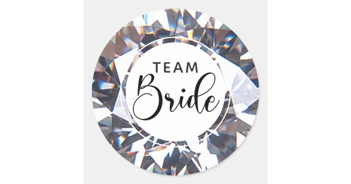 Chic Diamond Script Team Bride Classic Round Sticker | Zazzle