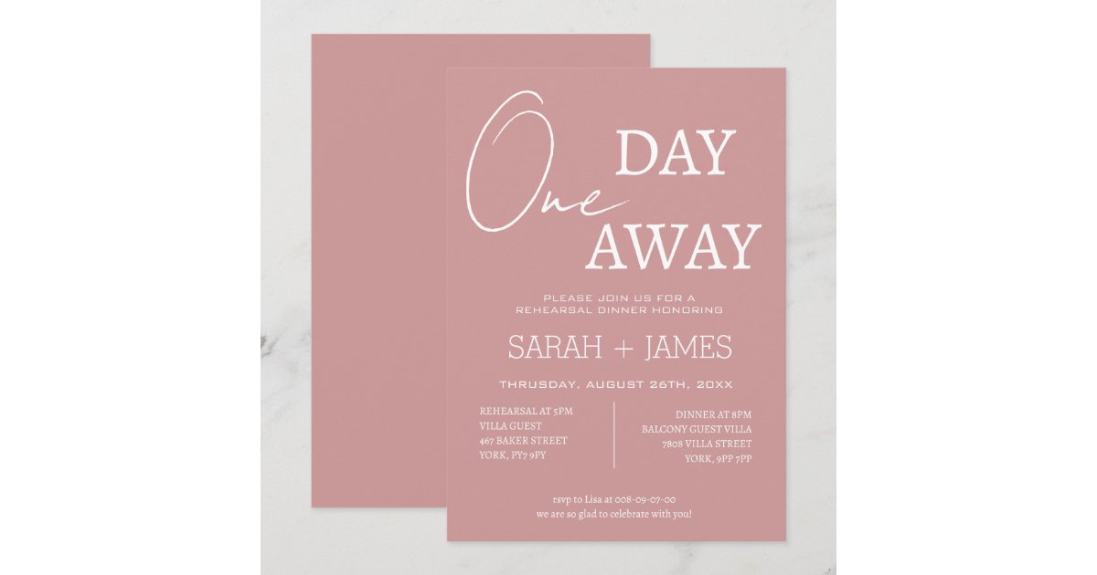 Chic Dusty Pink One Day Away Rehearsal Dinner Invitation | Zazzle