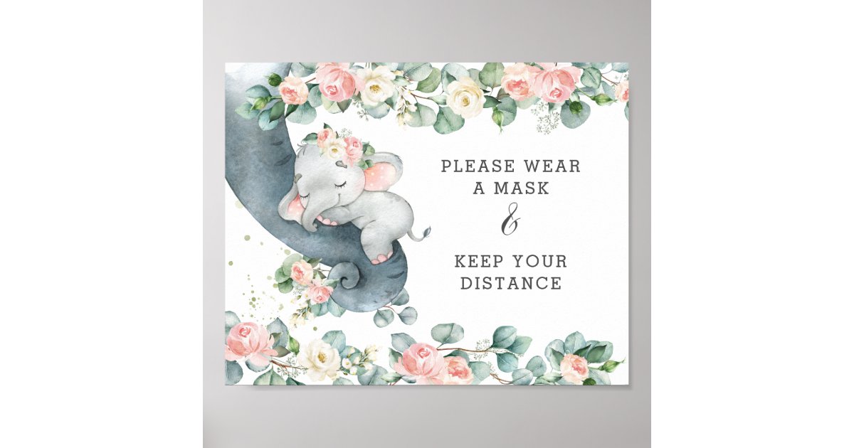 Chic Floral Elephant Wear A Mask Keep Distance Poster | Zazzle