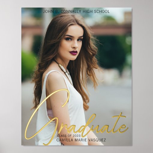 Chic Graduate Photo Trendy Script Graduation Gold Foil Prints | Zazzle