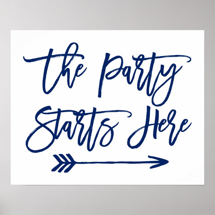 Chic Hand Lettered Sign | The Party Starts Here | Zazzle.com