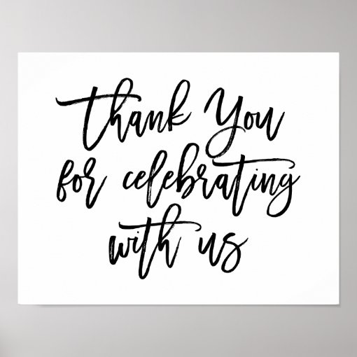 Chic Hand Lettered Thank You For Celebrating Sign | Zazzle