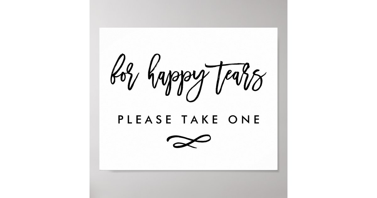 Chic Hand Lettered Wedding Happy Tears Print | Zazzle