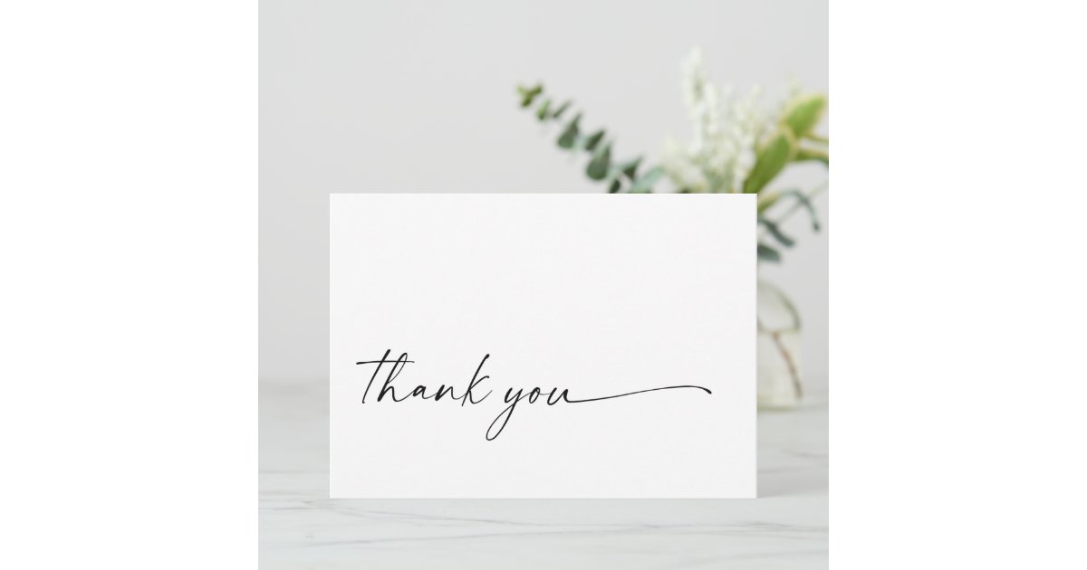 Chic + Modern Script Thank You Flat Card | Zazzle