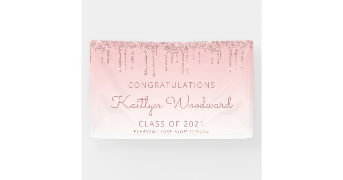 Chic Pink Glitter Drip Graduation Banner | Zazzle