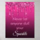 Chic Pink Glitter Sparkle Motivational Luxury Poster | Zazzle