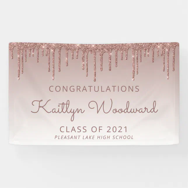 Chic Rose Gold Glitter Drip Graduation Banner | Zazzle