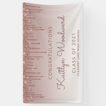 Chic Rose Gold Glitter Drip Graduation Banner | Zazzle