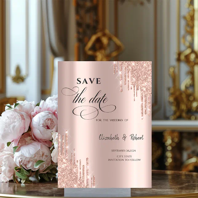 Chic Rose Gold Glitter Drips Save The Date | Zazzle