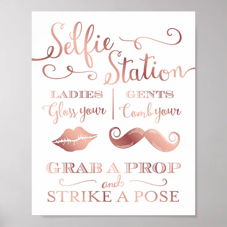 Chic Rose Gold SELFIE STATION PROPS Sign Print | Zazzle