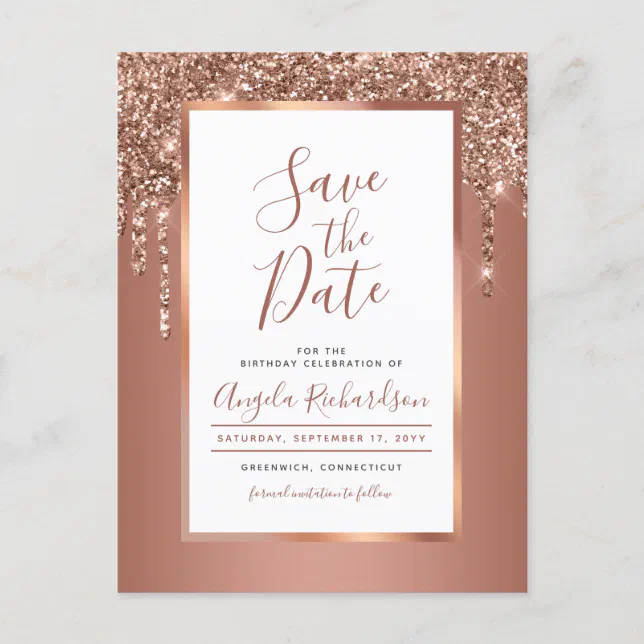 Chic Rose Gold Sparkle Glitter Drips Save the Date Postcard | Zazzle