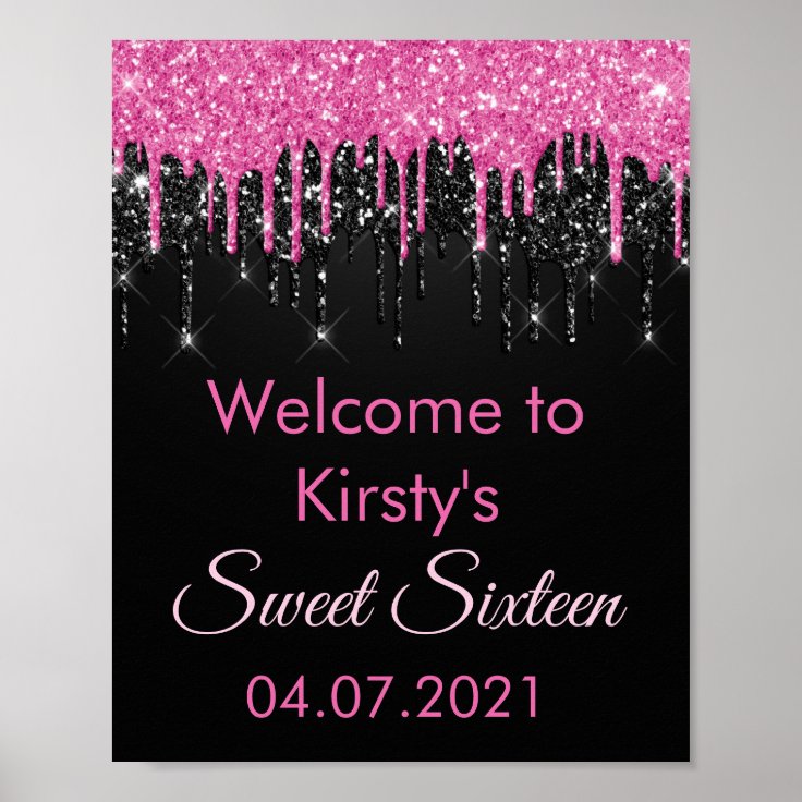 Chic Sweet 16 Pink Black Glitter Party Welcome Pos Poster | Zazzle