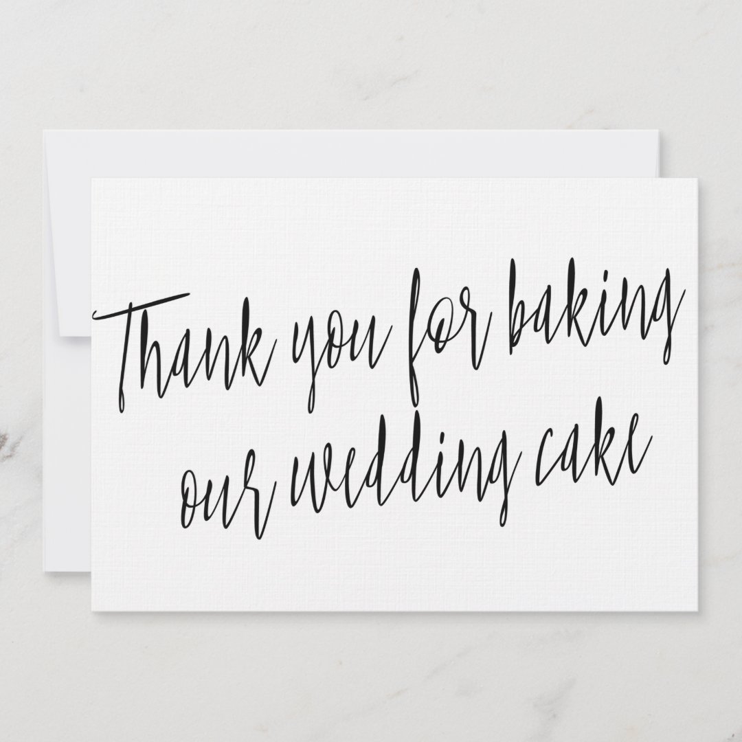 Chic "Thank you for baking our wedding cake" Thank You Card | Zazzle