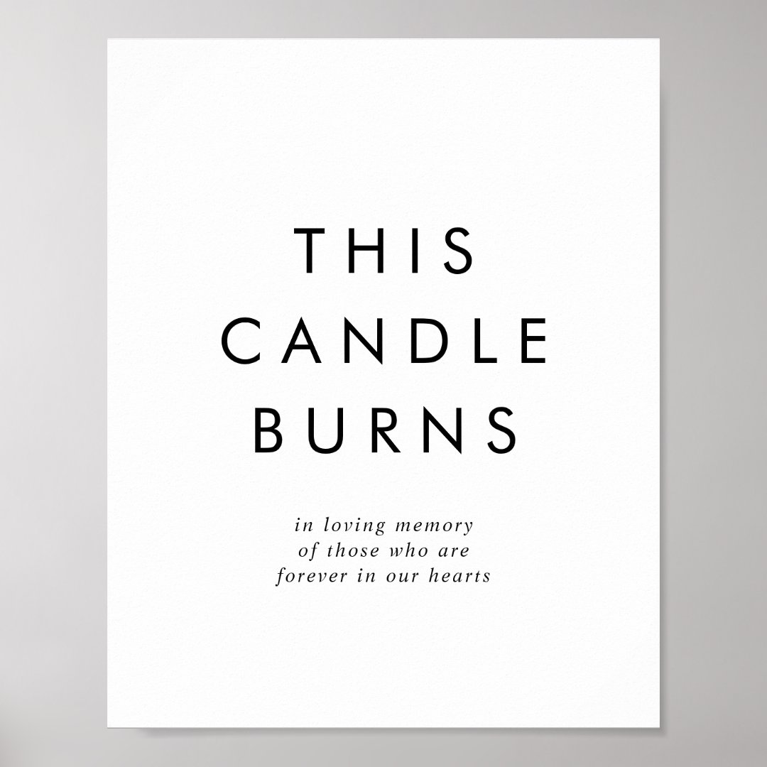 Chic Typography This Candle Burns Wedding Sign | Zazzle