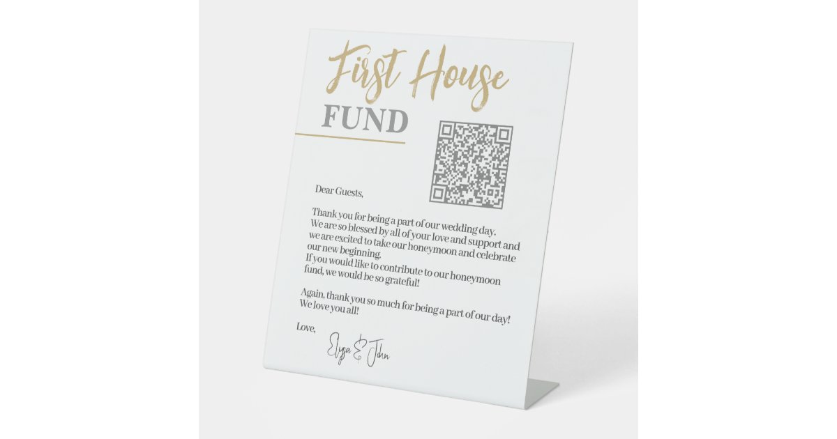 Chic White & Gold Elegant QR Code First House Fund Pedestal Sign | Zazzle