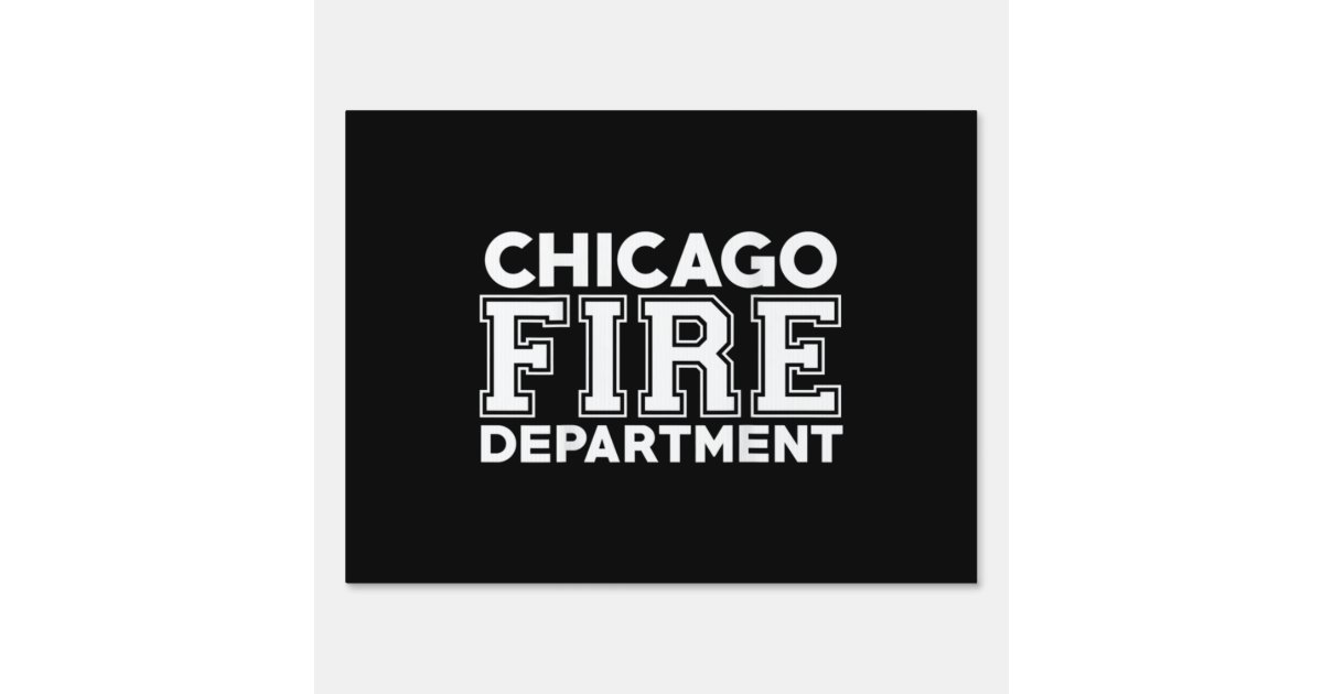 Chicago Fire Rescue Department Firefighter Sign | Zazzle
