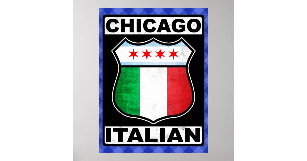 Chicago Italian American Poster Print | Zazzle