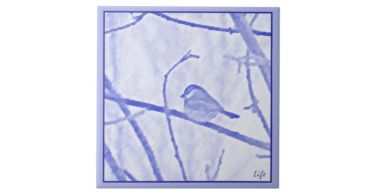 Chickadee Life Ceramic Tile | Zazzle