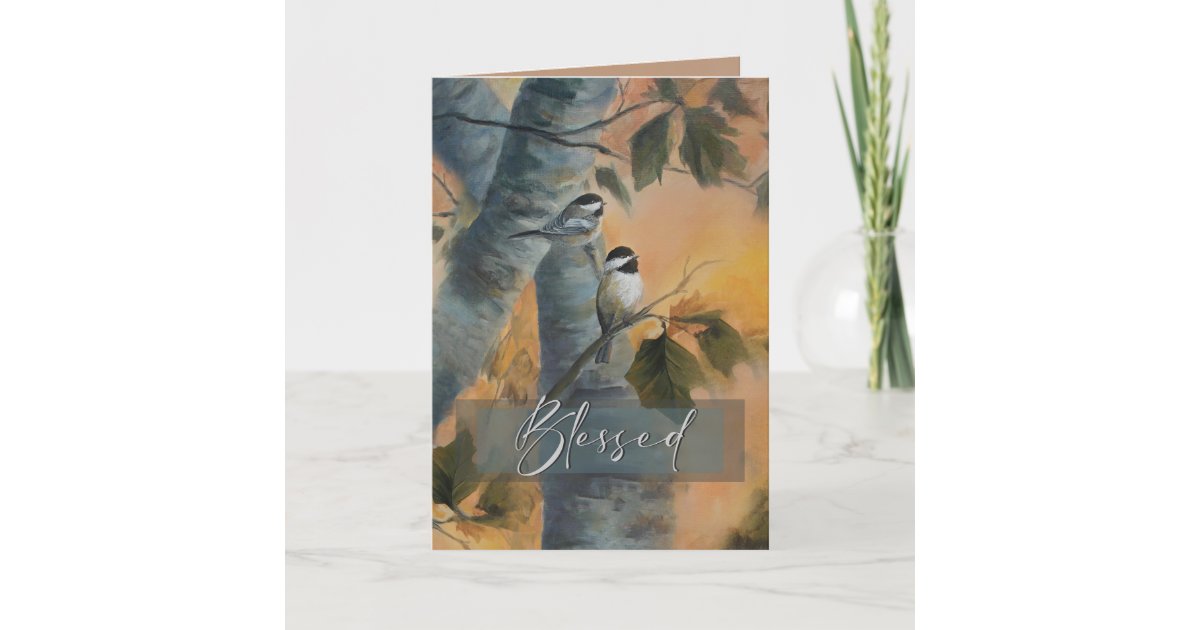 Chickadees Blessed version Thank You Card | Zazzle
