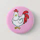 Chicken button | Zazzle