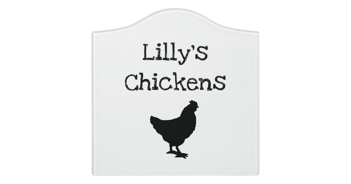 "Chicken" Sign | Zazzle