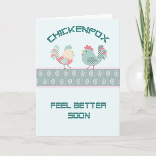 Chickenpox Get Well Soon Card with Chickens | Zazzle.com