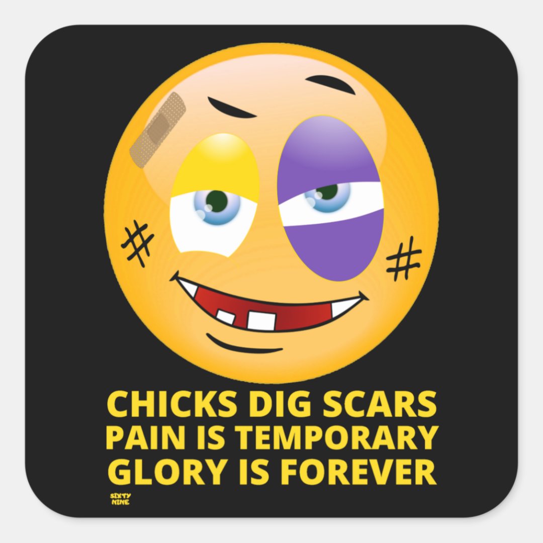 "CHICKS DIG SCARS" funny emoji Square Sticker | Zazzle