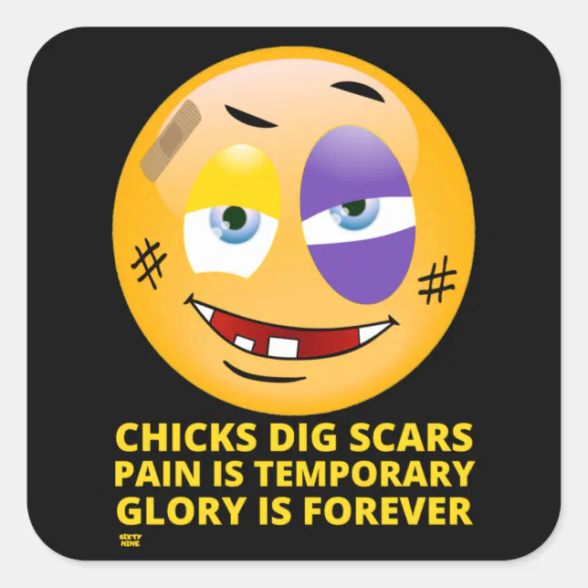 "CHICKS DIG SCARS" funny emoji Square Sticker | Zazzle