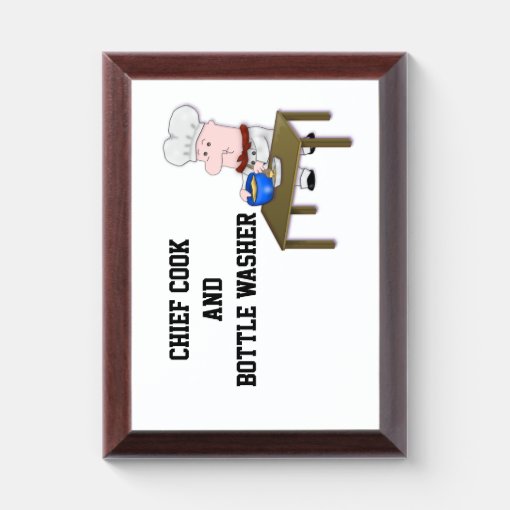 Chief Cook and Bottle Washer, Cartoon Drawing Chef Award Plaque | Zazzle