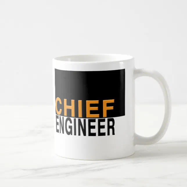 Chief Engineer Mug | Zazzle