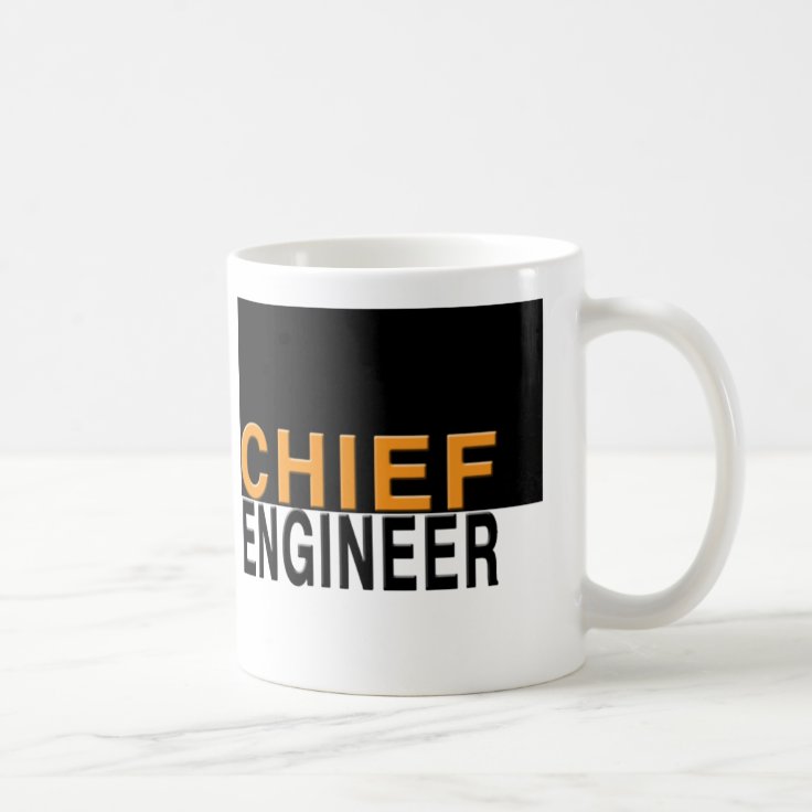 Chief Engineer Mug | Zazzle