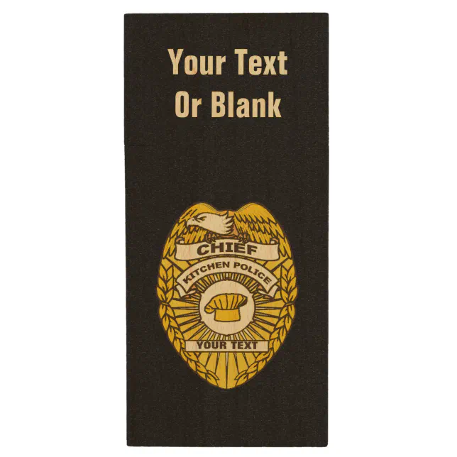 Chief Of Kitchen Police Badge Wood Flash Drive | Zazzle