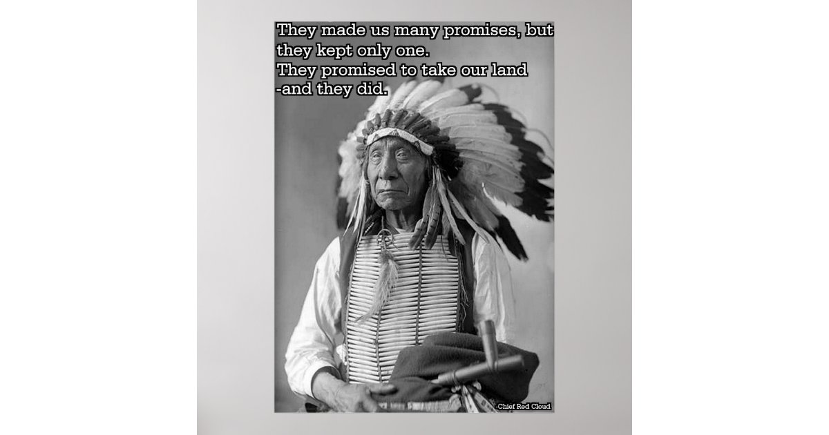 Chief Red Cloud Quote Poster | Zazzle