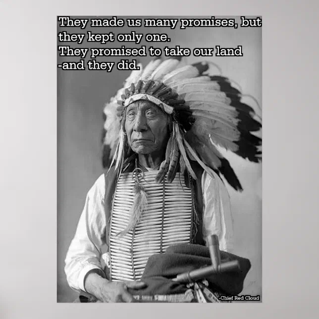Chief Red Cloud Quote Poster | Zazzle