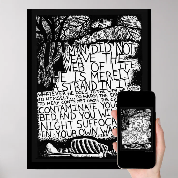 Chief Seattle Quote Poster - Web of Life | Zazzle