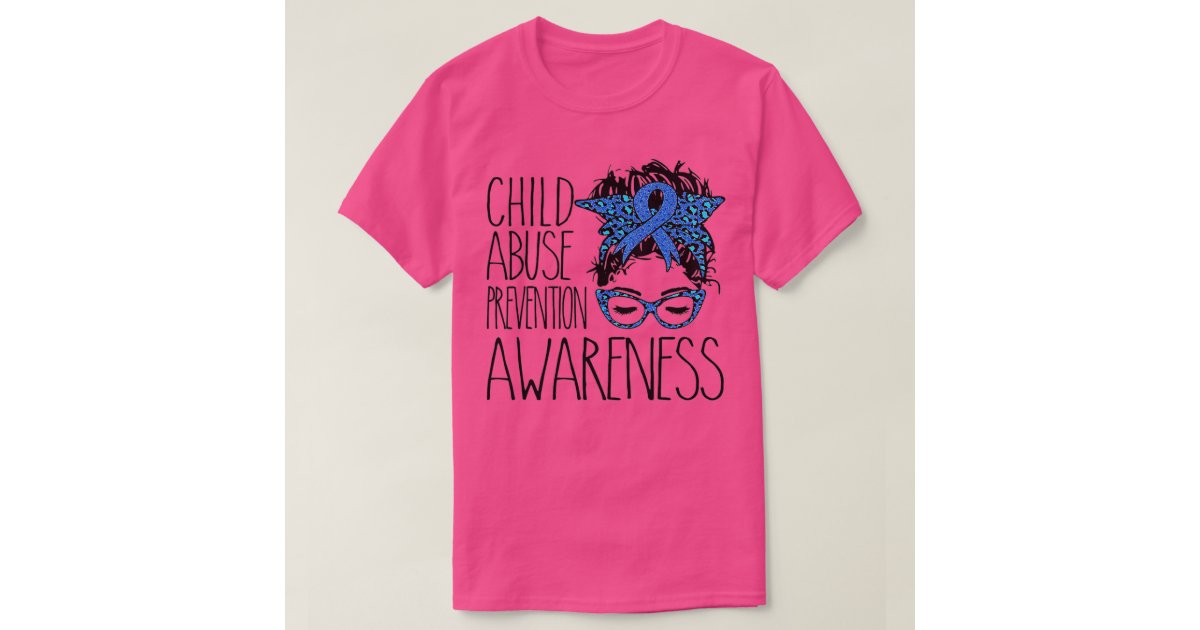 Child Abuse Prevention awareness messy hair bun - T-Shirt | Zazzle