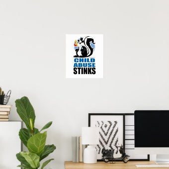 Child Abuse Stinks Poster | Zazzle
