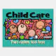 Child Care. Day Care. Advertising Customizable Yard Sign | Zazzle