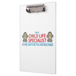 Child Life Specialist Distracting Clipboard | Zazzle