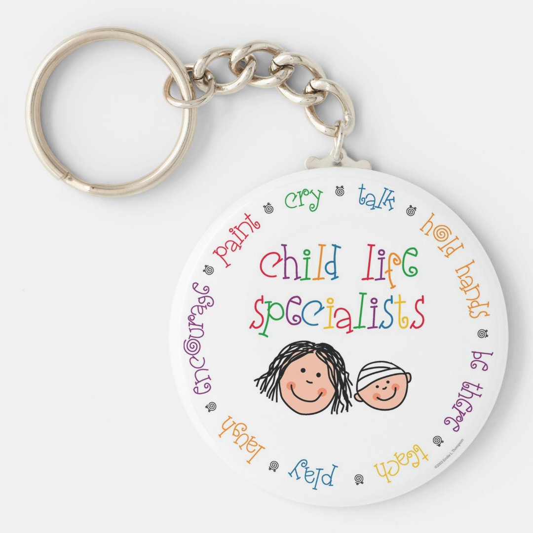 Child Life Specialists Keychain | Zazzle
