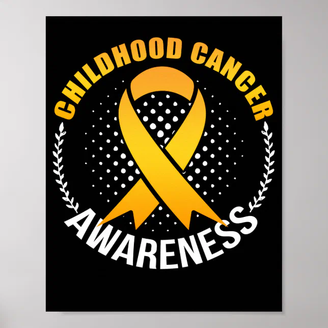 Childhood Cancer Awareness Poster | Zazzle