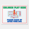 Children play here please clean up after you pet sign | Zazzle